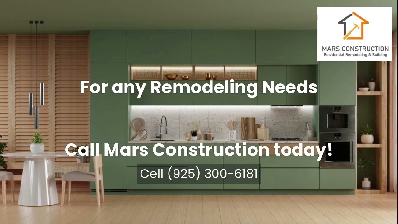 Mars Construction and Remodeling   your Bay Area contractor for any remodeling and new build needs