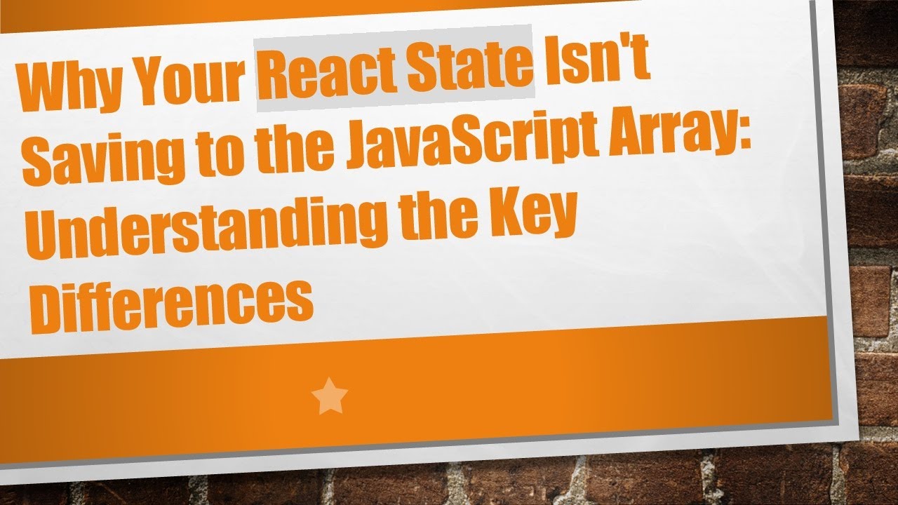 Why Your React State Isn't Saving to the JavaScript Array: Understanding the Key Differences