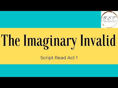 'The Imaginary Invalid' Act 1