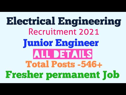 Electrical Engineering Junior Engineering Recruitment 2021 - fresher Permanent Jobs - All Details