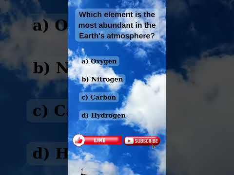 Which element is the most abundant in the Earth's atmosphere?🤔