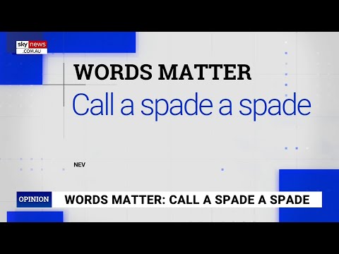 Words Matter: Kel Richards on the origin of ‘call a spade a spade’