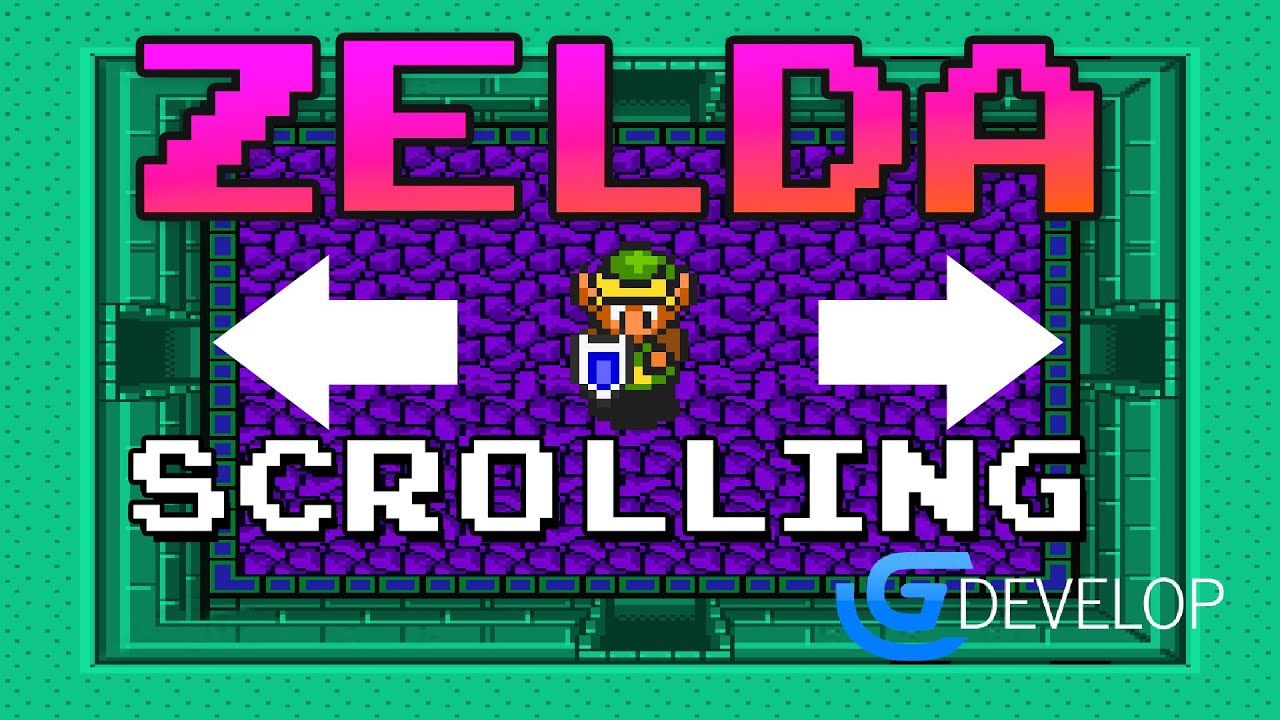 Gdevelop: ZELDA SCROLLING Tutorial