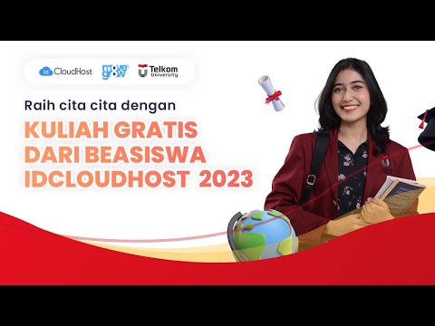 Raih Cita-Cita dengan Beasiswa IDCloudHost 2023 | Kuliah Gratis Hingga Lulus