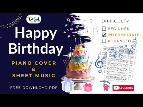 HAPPY BIRTHDAY | PIANO TUTORIAL & SHEET MUSIC (FREE) | Intermediate Ver.