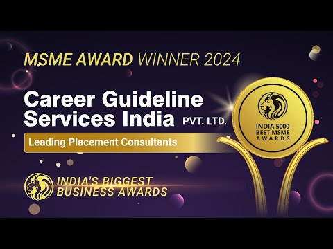 Career Guideline Services India Pvt. Ltd. - India 5000 Best MSME Awards 2024