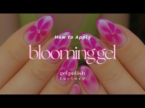 Blooming Gel Application Guide - Gelpolish Factory