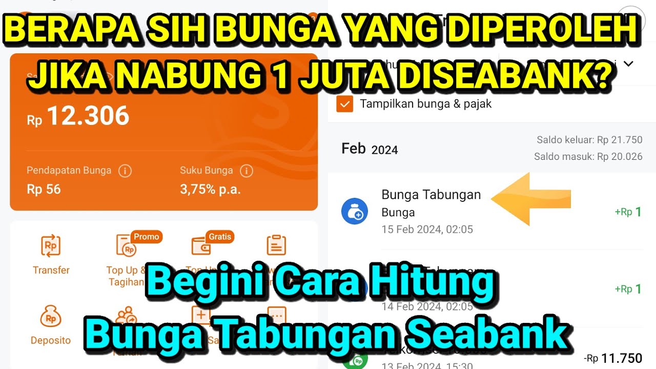 Nabung 1 Juta di Seabank Dapat Bunga Berapa? Begini Cara Hitung Bunga Tabungan Seabank