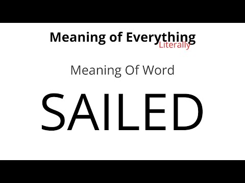 Meaning of Word - Sailed Meaning