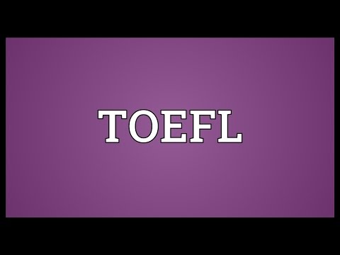 TOEFL Meaning