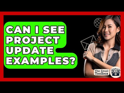 Can I See Project Update Examples? - TheEmailToolbox.com