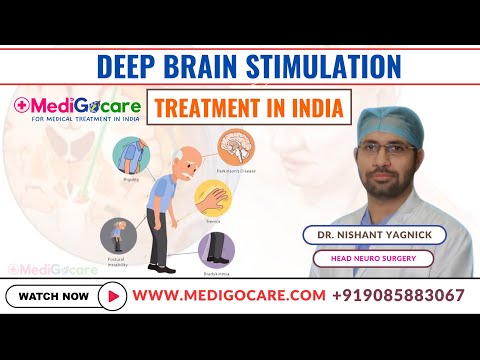 Deep Brain Stimulation Treatmnet In India Explain By Dr. NISHANT YAGNICK #medigocare