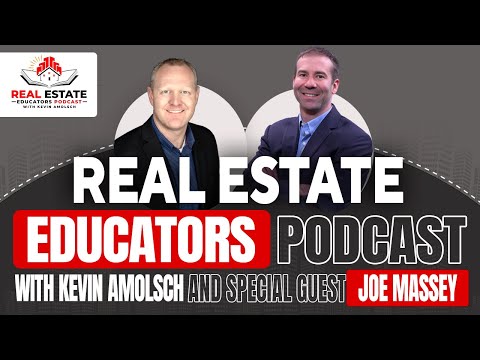 Real Estate Educators Podcast: Joe Massey – Counseling the Client