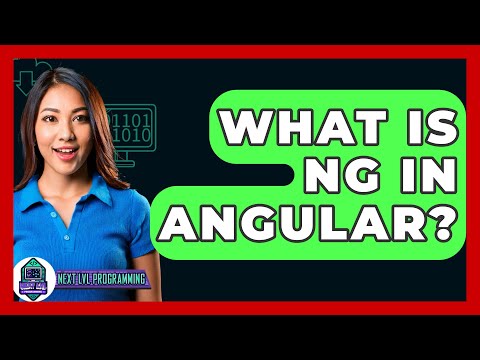 What Is NG In Angular? - Next LVL Programming
