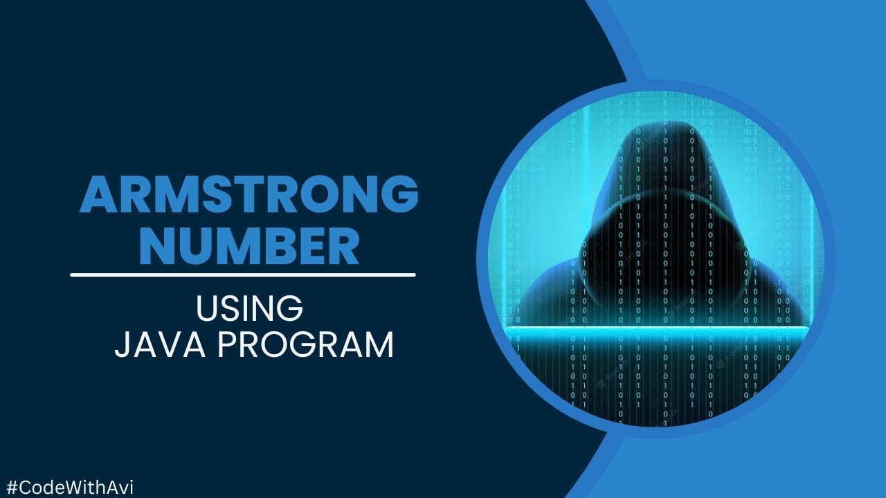 Armstrong Number using Java Program | Taking Input from User | Java Program