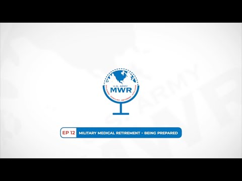 Military Medical Retirement - Being Prepared