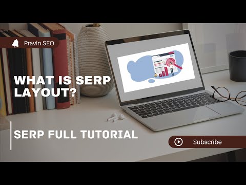 What is SERP Layout? | SERP Full Tutorial | Basics of SEO | Pravin SEO