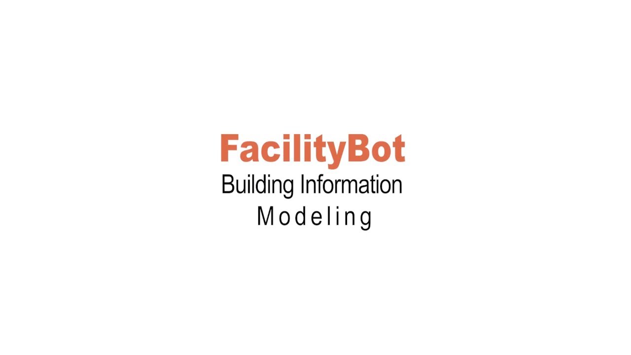 FacilityBot | BIM