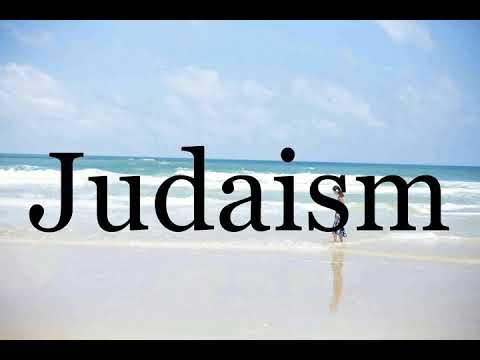 How To Pronounce Judaism🌈🌈🌈🌈🌈🌈Pronunciation Of Judaism