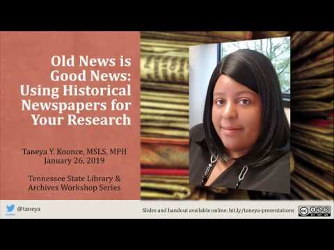 Library and Archives Workshop: Using Historical Newspapers for Your Research
