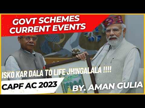 TOP GOVERNMENT SCHEMES | CAPF AC 2023 | CDS 2023