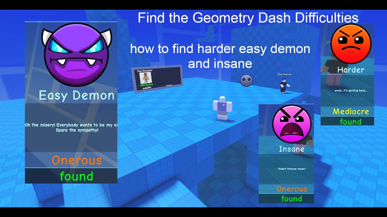 (OUTDATED) Find the Geometry Dash Difficulties how to get harder insane and easy demon difficulty.