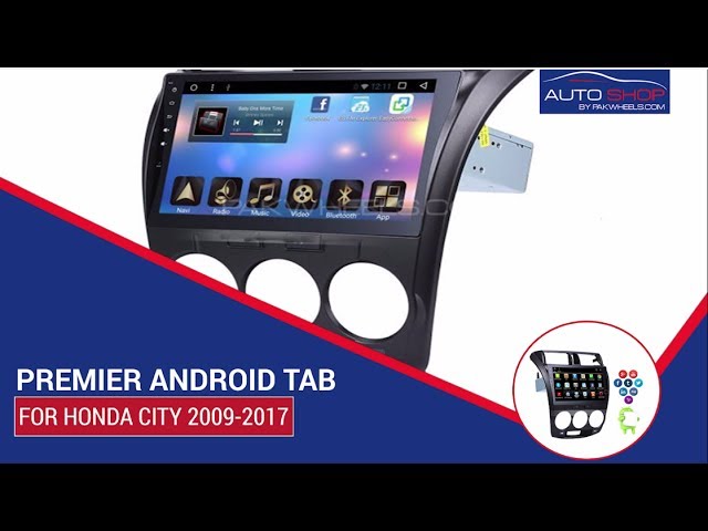 Buy Premier Android Tab For Honda City 2009-2016 in Pakistan | PakWheels