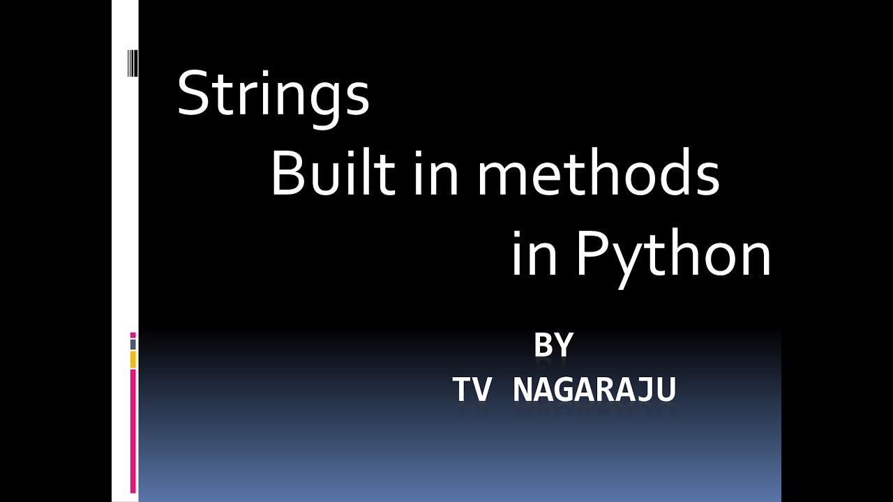15. strings Built in methods with examples part 2---Python programming