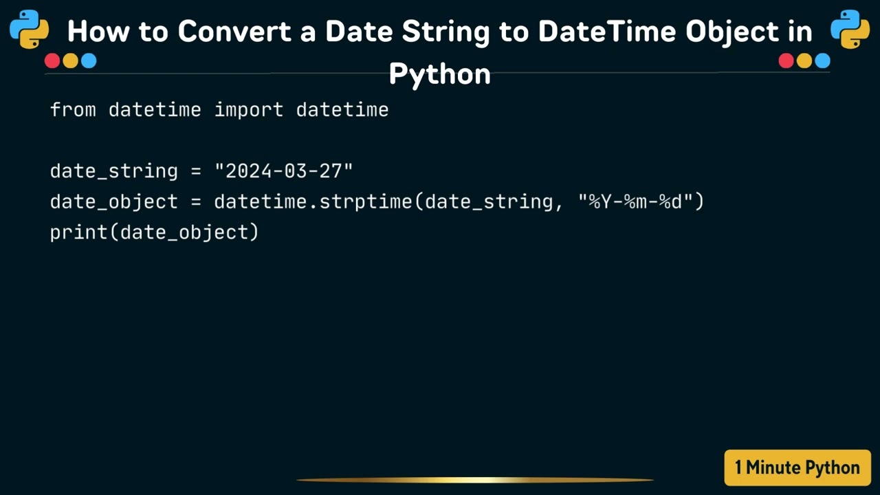 How to Convert a Date String to DateTime Object in Python
