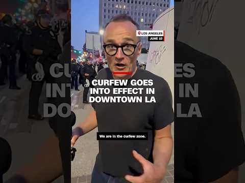 Curfew goes into effect in downtown LA