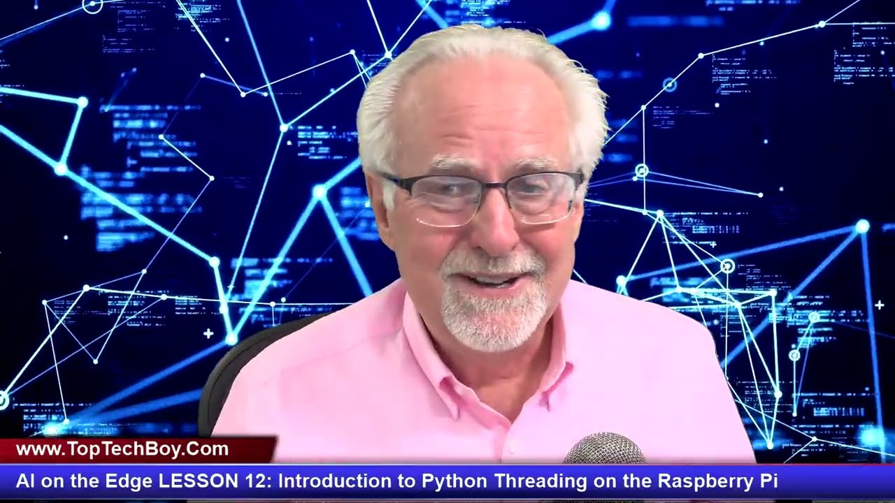 AI on the Edge LESSON 12: Introduction to Python Threading on the Raspberry Pi
