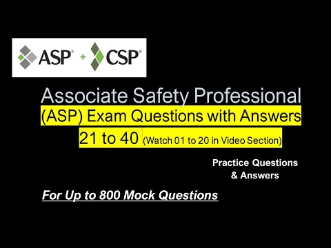 ASP CSP EXAM QUESTIONS | MOCK EXAM 2 | ASSOCIATE/ CERTIFIED SAFETY PROFESSIONAL | 800 EXAM QUESTIONS