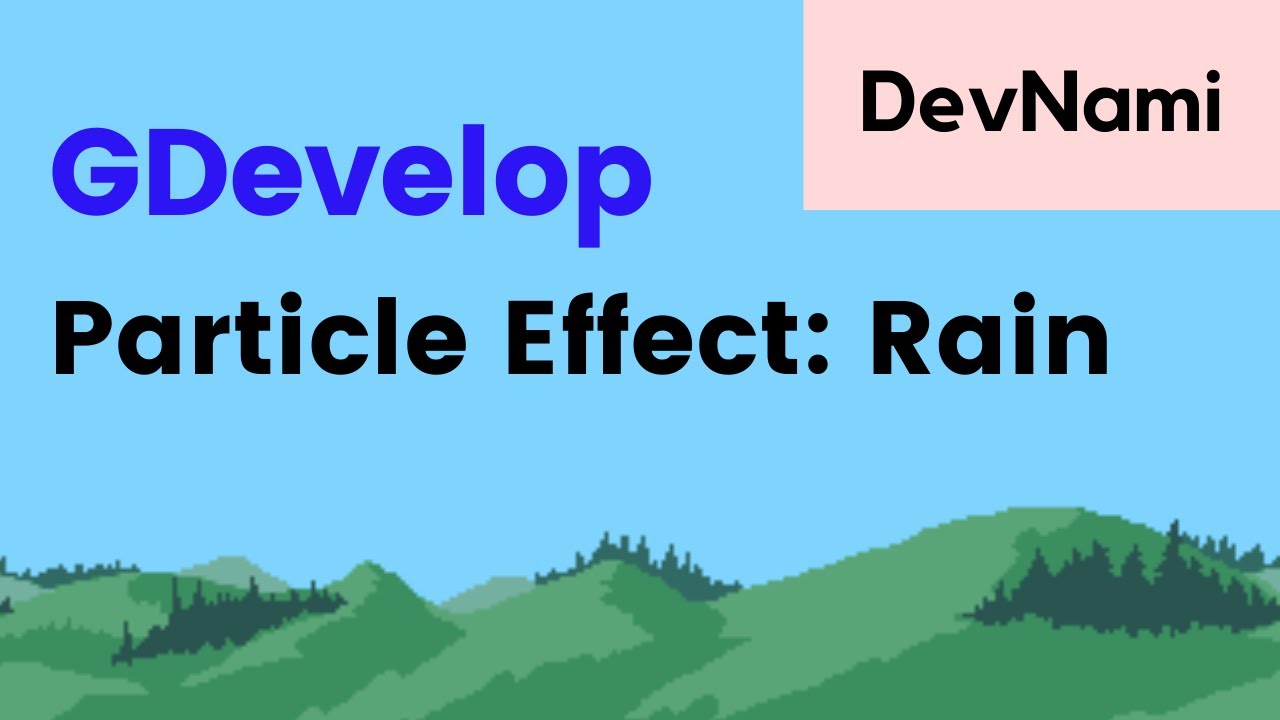 GDevelop - How to Create Particle Effect of Rain