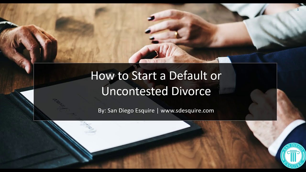 How to Start a Default or Uncontested Divorce in California