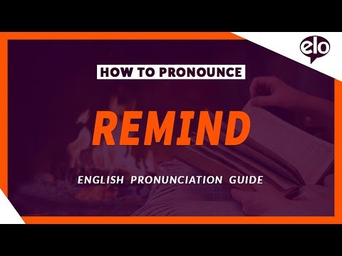 How To Pronounce Remind | Definition and Pronunciation (Human Voice)
