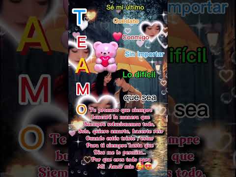 Te amo mi amor #amor #poemasescritos #frases #poemainedito #teamo #unpocodetuamor #love #teamoamor