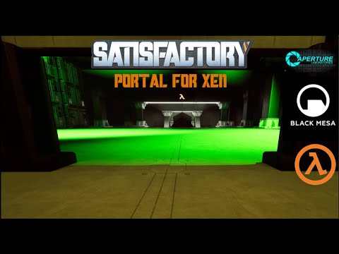Steam Community :: Video :: Satisfactory Portal for XEN vol 2