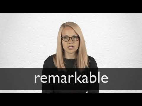 REMARKABLE definition and meaning | Collins English Dictionary