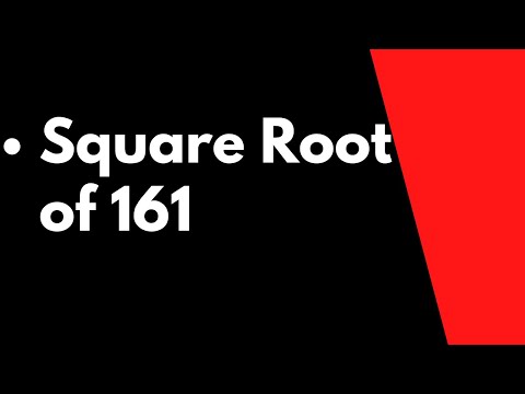 Square Root of 161 | Maths | Class 8