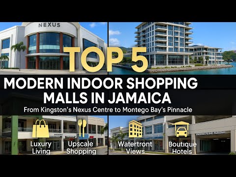 Top 5 Most Modern Indoor Shopping Malls in Jamaica 🇯🇲 | Kingston, Montego Bay & Mandeville Tour