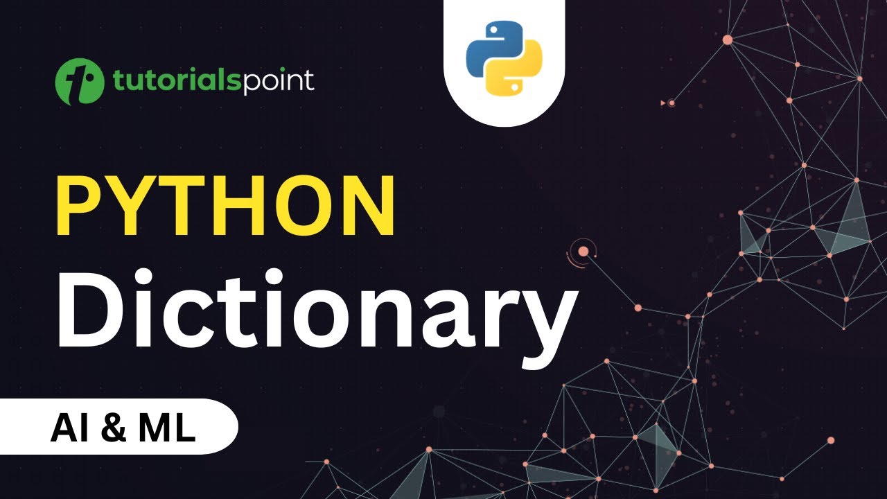 Dictionary in Python | Key and Value in Dictionary Python | Tutorialspoint