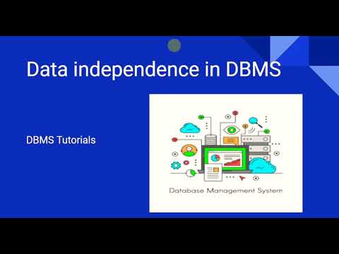 Data independence in DBMS.. Dbms tutotials