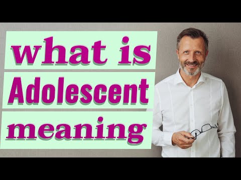 Adolescent | Meaning of adolescent 📖 📖