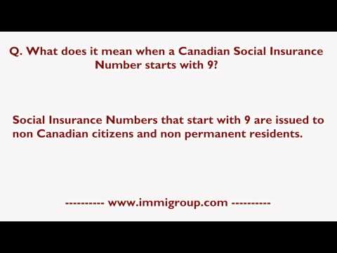 What does it mean when a Canadian Social Insurance Number starts with 9?