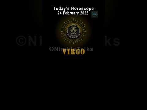 Virgo Daily Horoscope - Career & Love Forecast | February 24, 2025