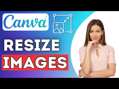 How to Resize Images In Canva | Canva Tutorial (2025)