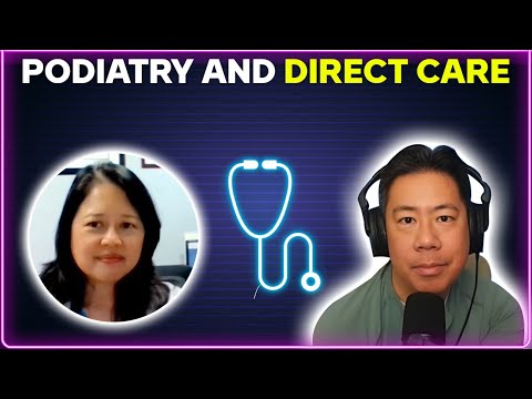Podiatry and direct care