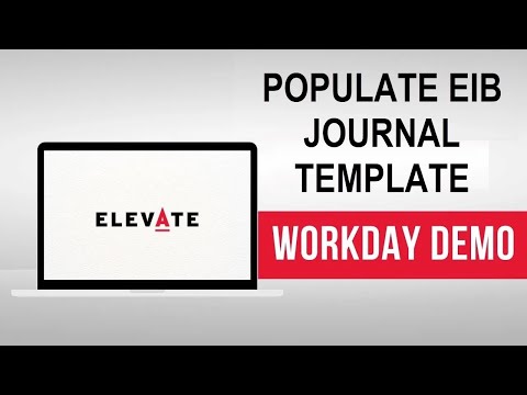 Workday Demonstration: Populate EIB Journal Template