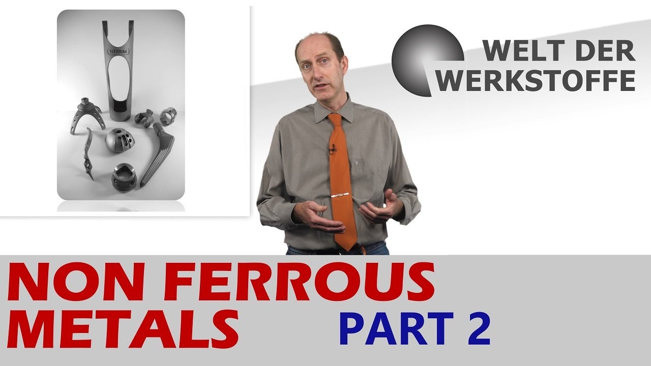 Material Science, Non Ferrous Metals Part 2: Magnesium and Titanium