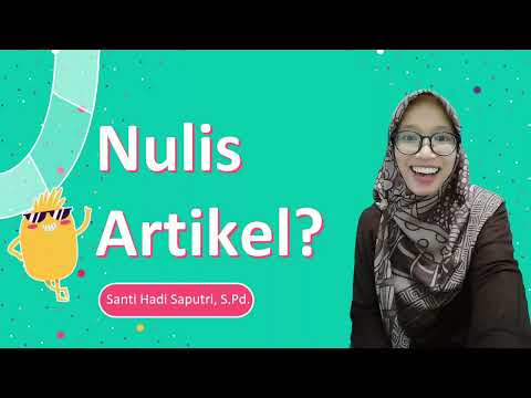 Cara Menulis Artikel sesuai Kaidah Bahasa: Bahasa Indonesia Kelas XII